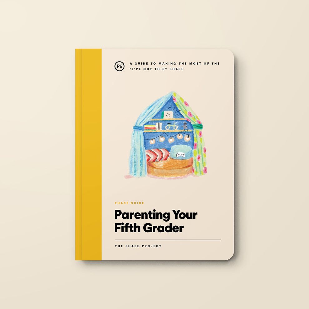 Phase Guide - Parenting Your Fifth Grader: A Guide to Making The Most ...